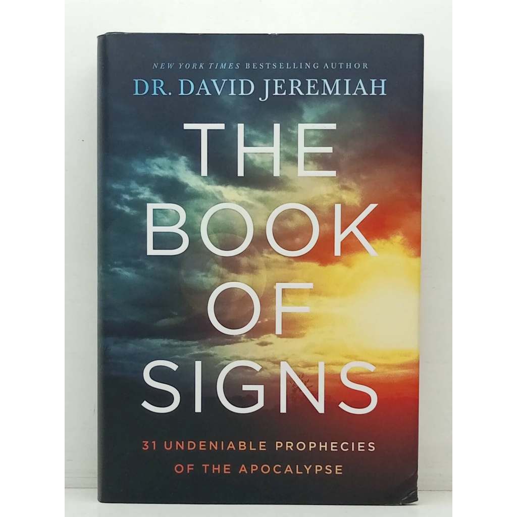 THE BOOK OF SIGNS (HARDCOVER) BY: Dr. David Jeremiah | Shopee Philippines