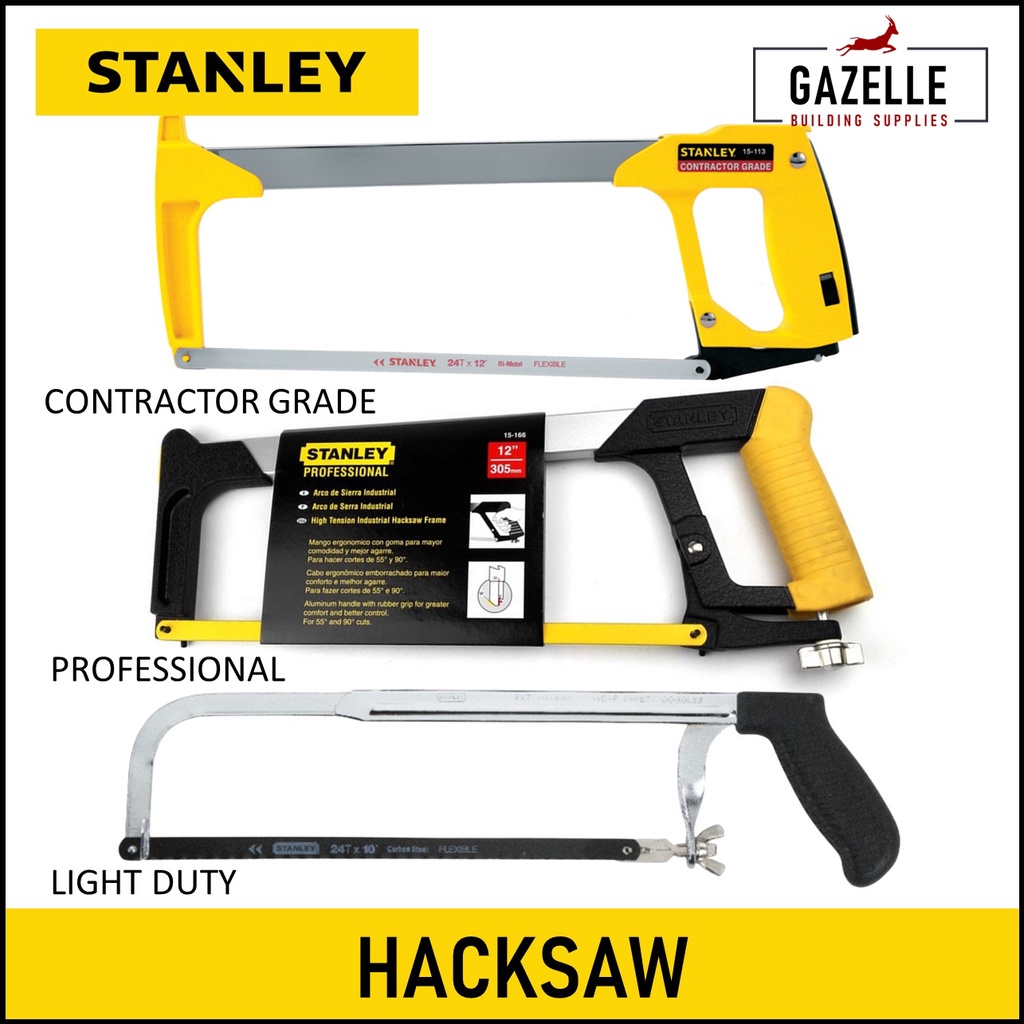Stanley Hacksaw with Steel Frame Aluminum Handle 12" Blade - 15-166 / 15-565 / 15-113 | Shopee ...