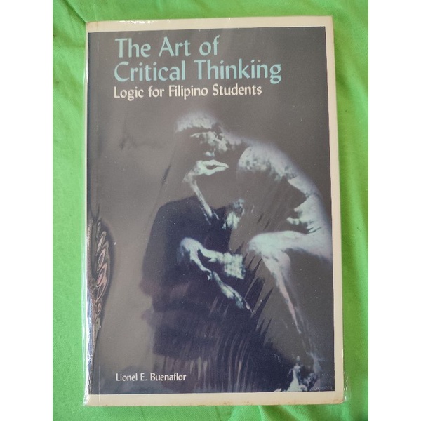 Kalibruhan: The Art of Critical Thinking : Logic for Filipino Students ...