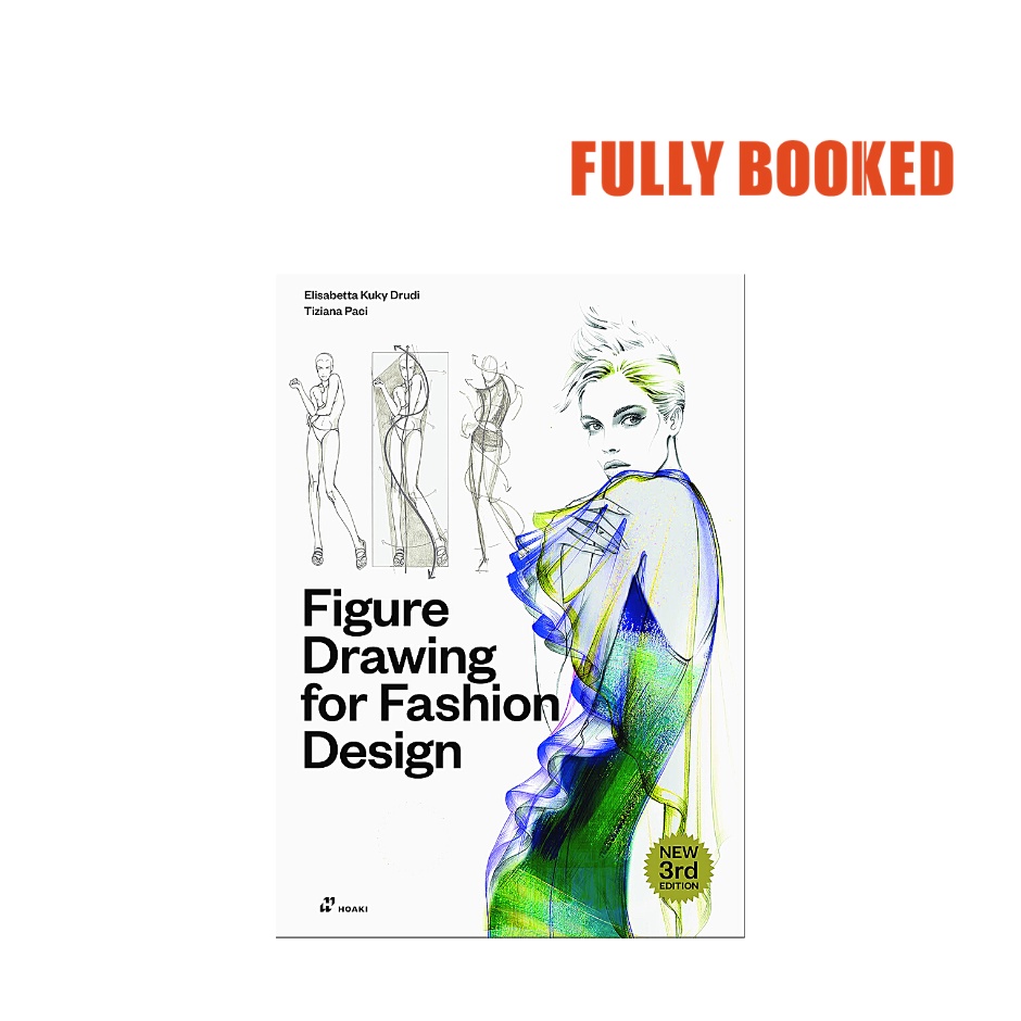 Figure Drawing for Fashion Design, Vol. 1 (Paperback) by Elisabetta ...
