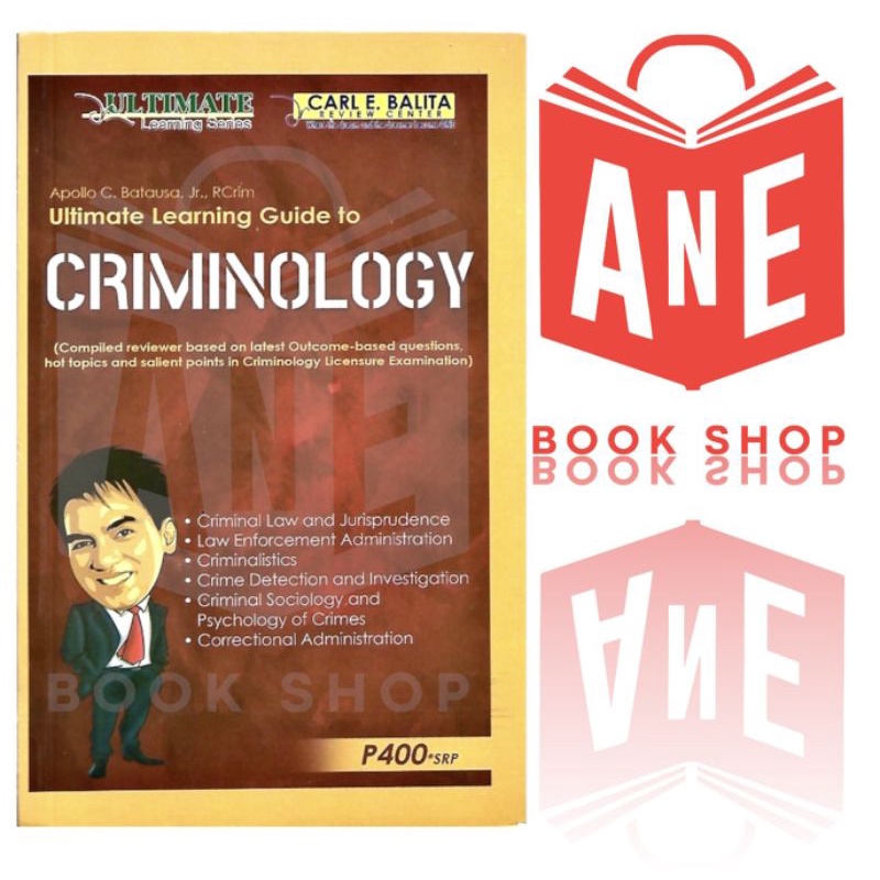 AUTHENTIC Ultimate Learning Guide to Criminology by Apollo C. Batausa ...