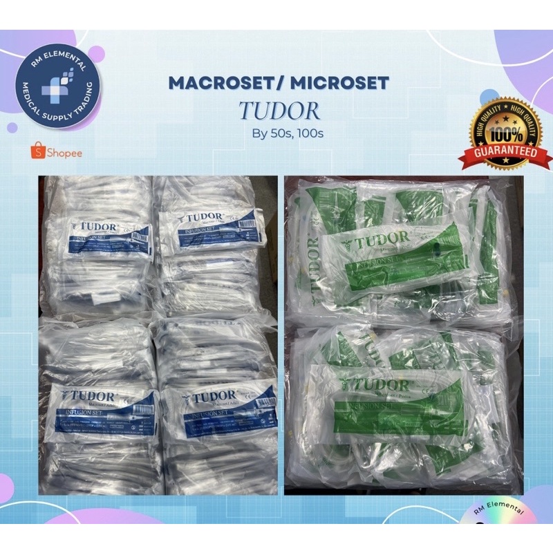 Infusion Set - Macroset (Adult), Microset (Pedia) TUDOR/NEWTON ...