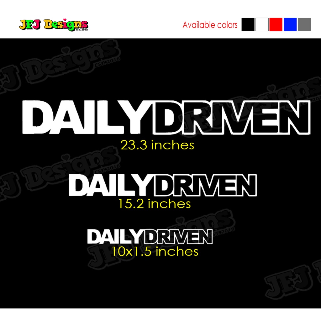 DAILY DRIVEN Cutout vinyl sticker | Shopee Philippines