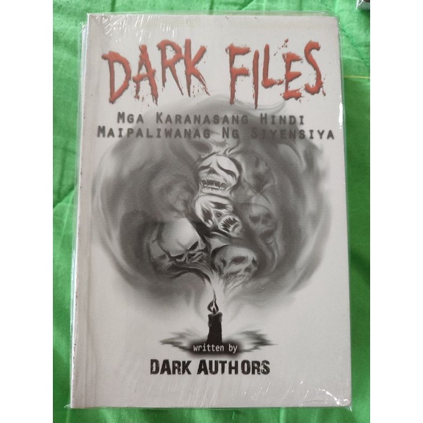 Kalibruhan: Dark Files: Mga Karanasang Hindi Maipaliwanag ng Siyensya ...