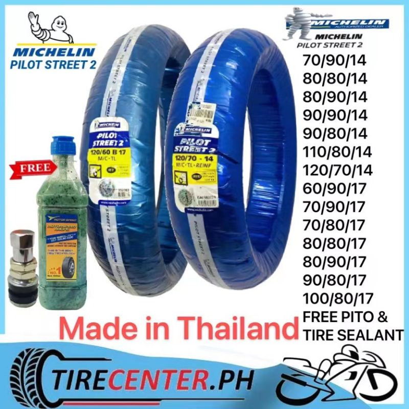 Michelin Motorcycle Free Tire Sealant & Pito Tire Gulong Pilot Street 2 ...