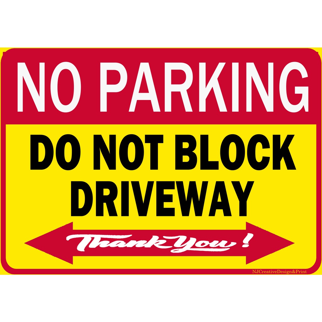 No Parking Do Not Block Driveway | Shopee Philippines