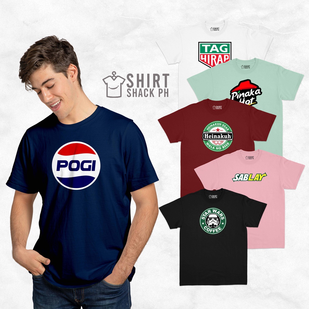 Shirt Shack PH - POGI Funny Gag Spoof Parody Shirt for Men and Women T ...
