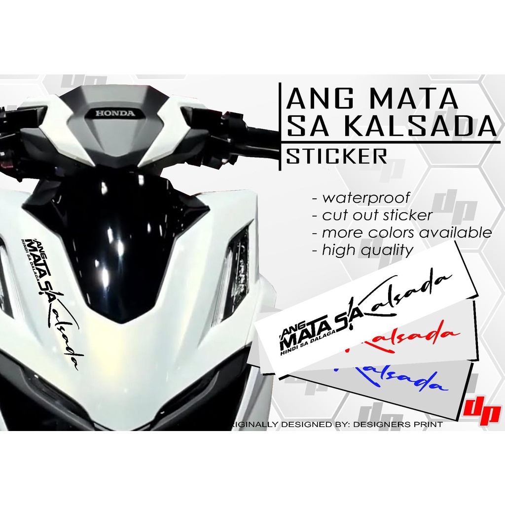 Ang Mata sa Kalsada, Hindi sa Dalaga Sticker - Waterproof, Cut out ...