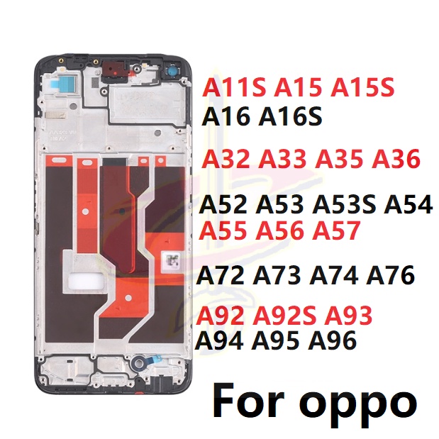 LCD Front frame for OPPO A15 A15S A16 A16S A16K A52 A53 A54 A55 A56 A57 A73 A74 A76 A77S A92 A94 ...