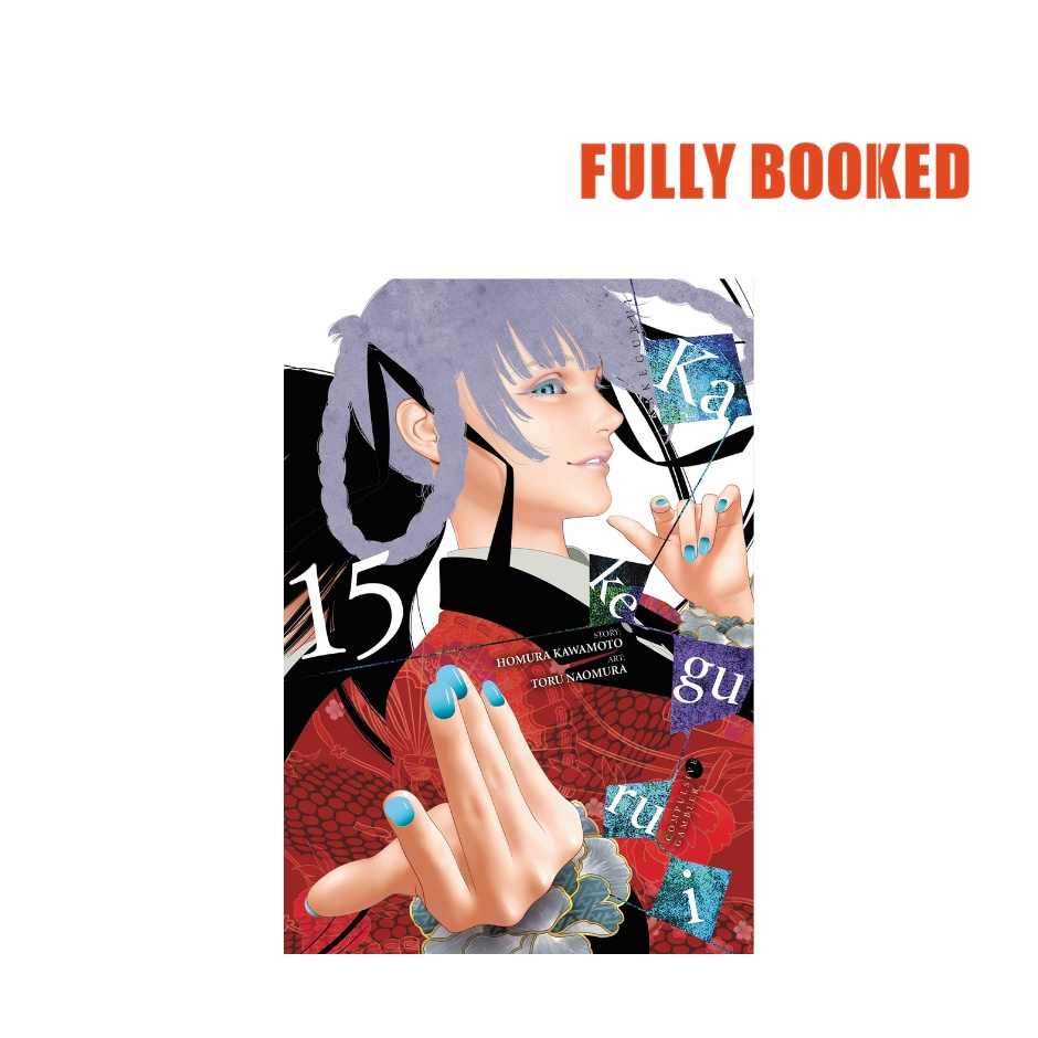 Kakegurui: Compulsive Gambler, Vol. 15 (Paperback) by Homura Kawamoto ...