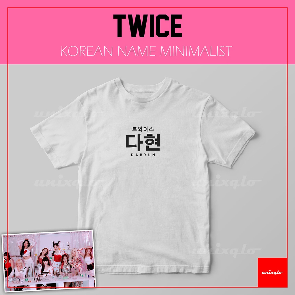 Twice "Dahyun" Korean Name Minimalist Shirt | TWICE SHIRT | Twice Merch | ONCE | Shopee Philippines