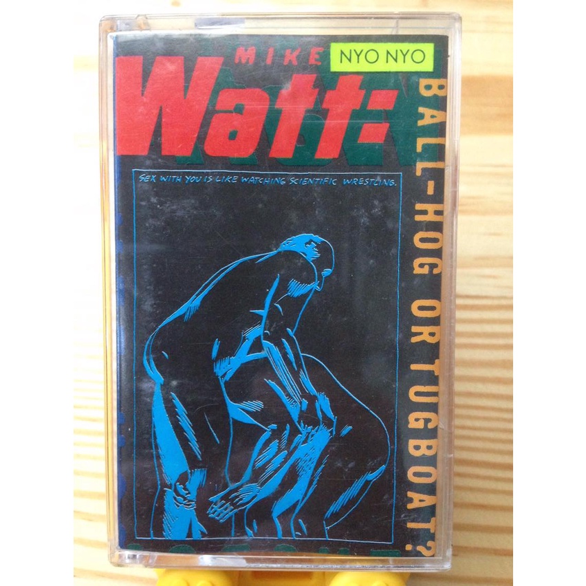 Mike Watt - Ball-Hog or Tugboat [Cassette Tape Album, No Warranty ...