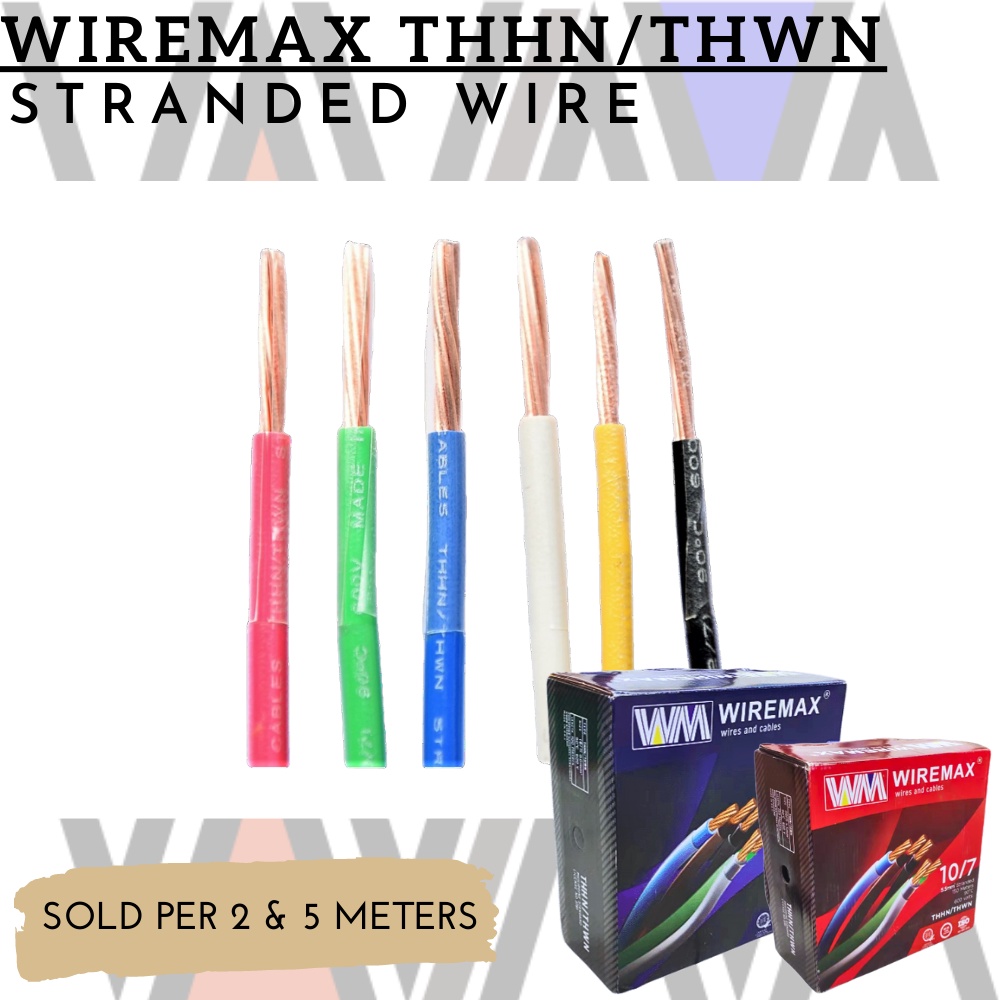 WIREMAX THHN/THWN Stranded Wire 8/7 (8.0mm) and 10/7 (5.5mm) PER 2 & 5 ...