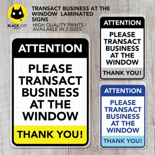 Please Transact Business at the Window Sign | Laminated Signage | Sign ...