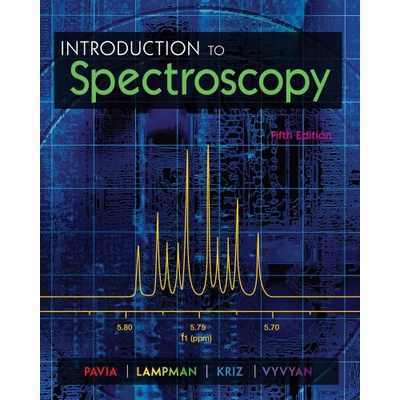 Introduction to Spectroscopy 5th Edition by Donald L. Pavia et al ...