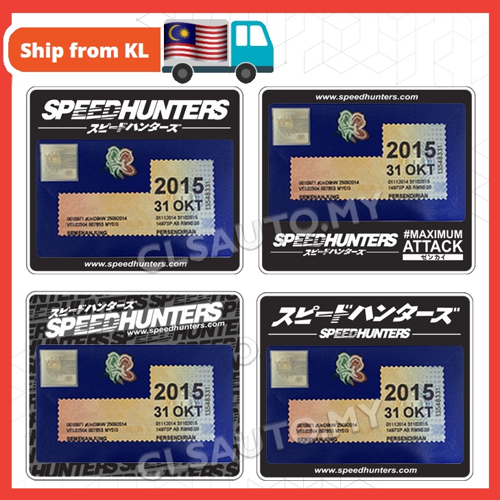 SpeedHunters Design Car Windscreen Road Tax Sticker / RoadTax Kereta ...