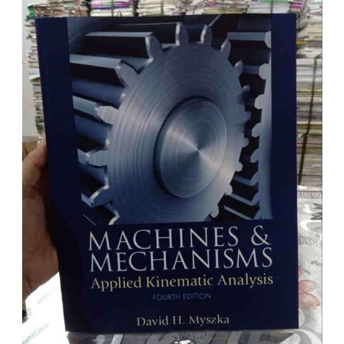 Machines and Mechanisms Applied Kinematic Analysis 4th edition Myzska ...