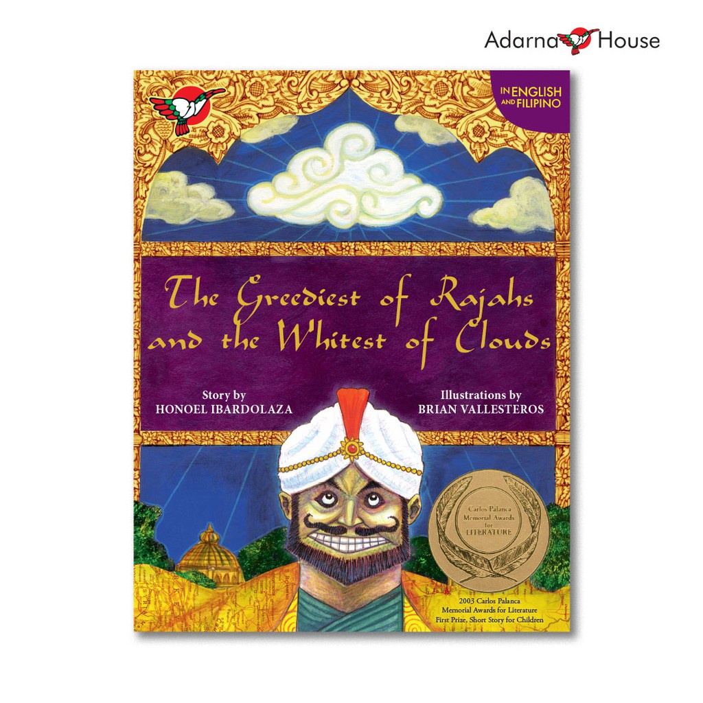 The Greediest of Rajahs and the Whitest of Clouds - Picture Book ...