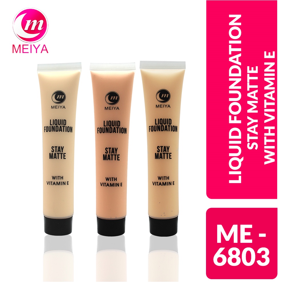 MEIYA LIQUID FOUNDATION STAY MATTE WITH VITAMIN E | Shopee Philippines