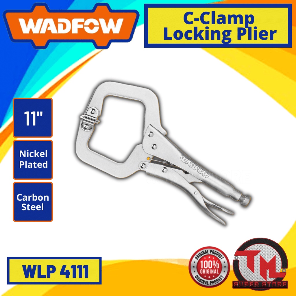 WADFOW C-Clamp Locking Plier 11" WLP-4111 • Tm ss | Shopee Philippines