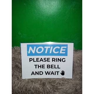 NOTICE PLEASE RING THE BELL AND WAIT SIGNAGE LAMINATED A4 SIZE | Shopee ...