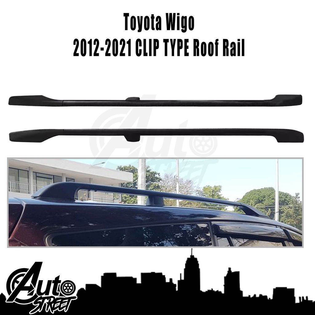 Toyota Wigo 2013-2021 CLIP TYPE Aluminum Roof Rail No Drill Type (Black ...