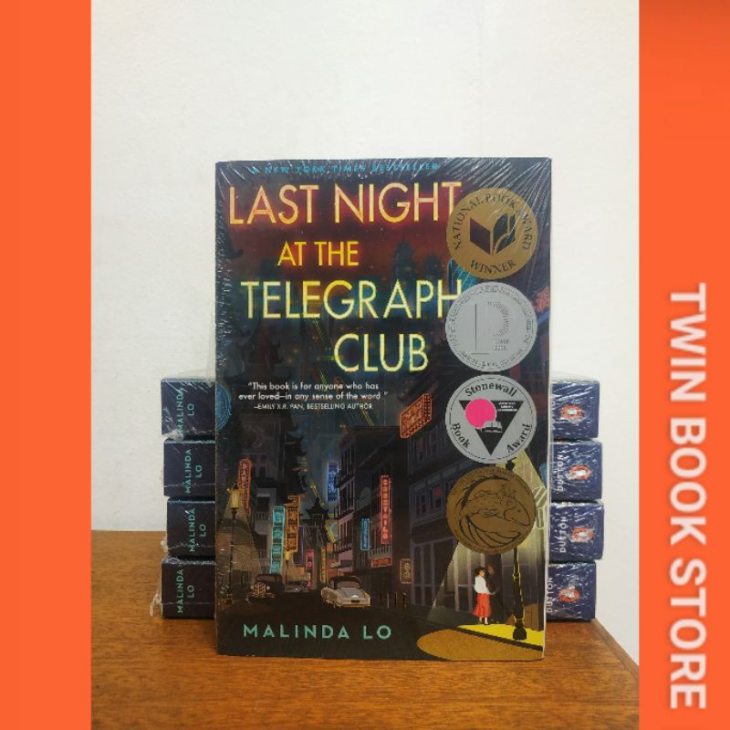 LAST NIGHT AT THE TELEGRAPH CLUB BY MALINDA LO | Shopee Philippines