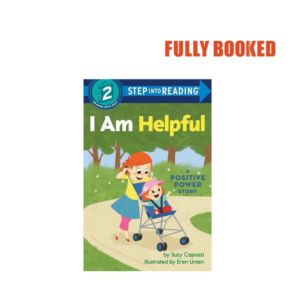I Am Helpful: A Positive Power Story, Step into Reading Step 2 (Paperback) by Suzy Capozzi ...