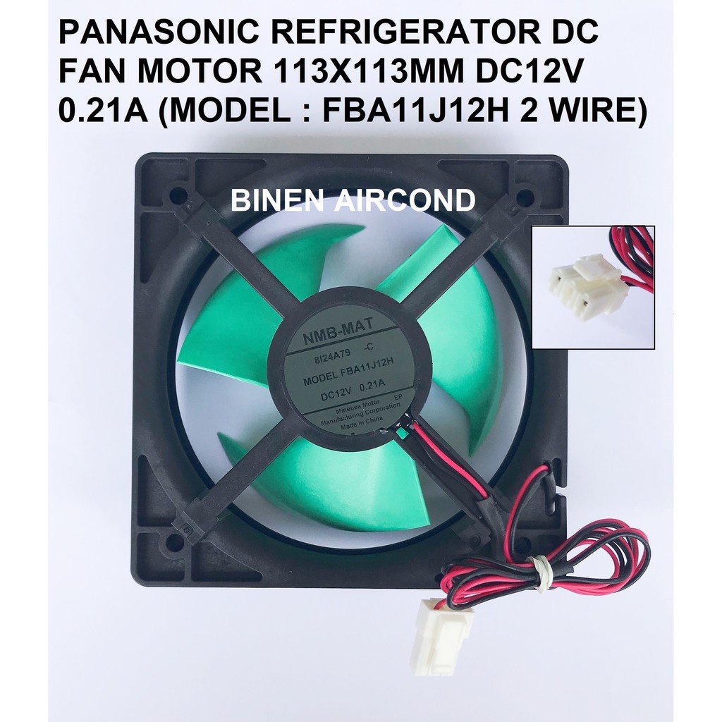 PANASONIC REFRIGERATOR DC FAN MOTOR 113X113MM DC12V 0.21A (MODEL ...
