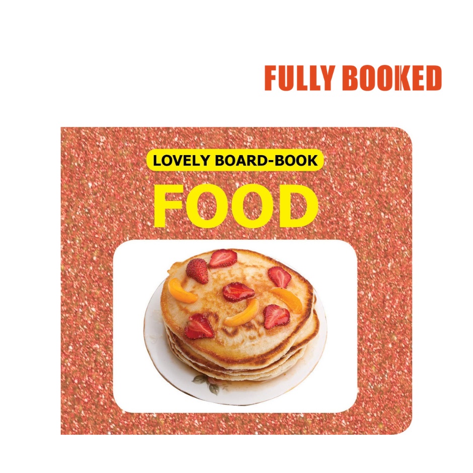 Lovely Board Books: Foods (Board Book) | Shopee Philippines