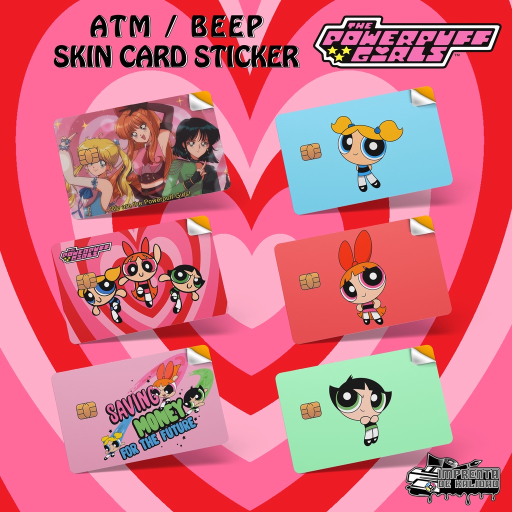 The Powerpuff Girls/Anime Skin Card Sticker Vinyl Debit/ATM/beep card ...