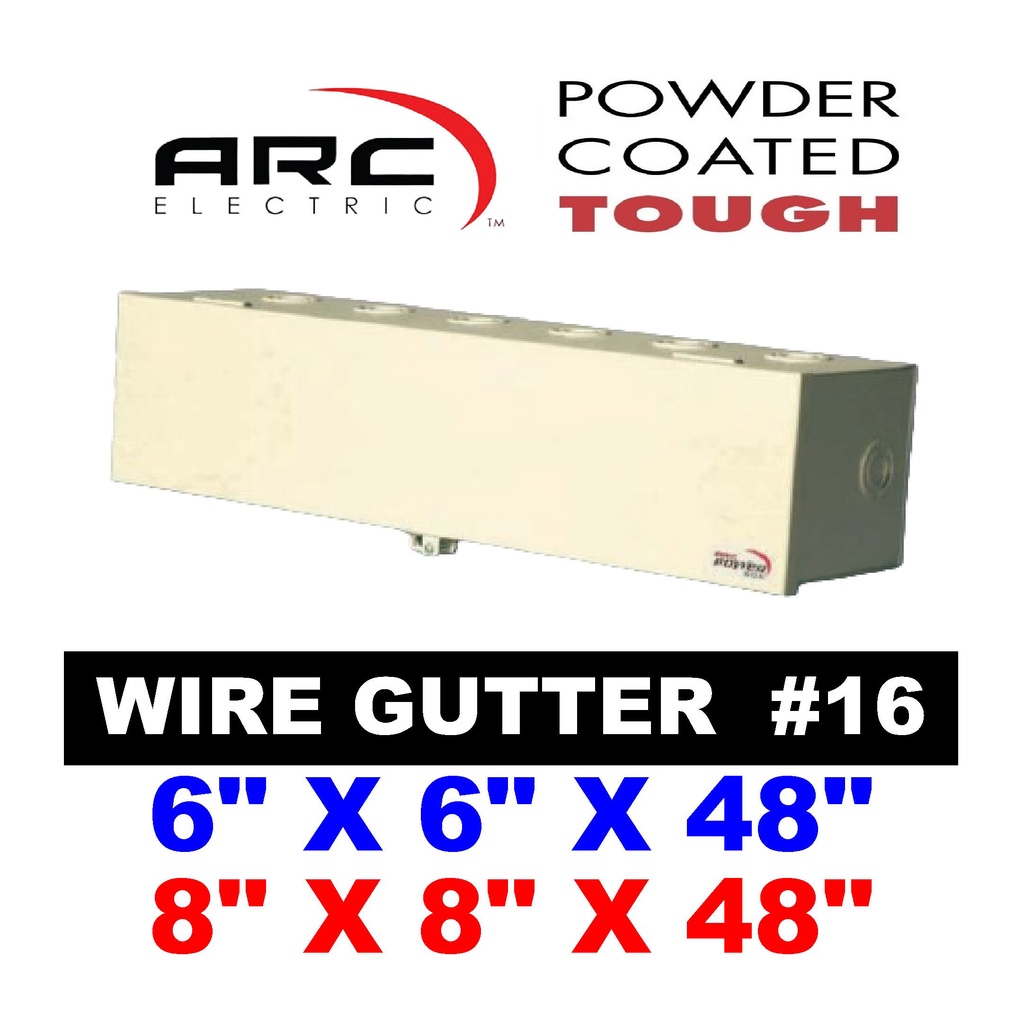 ARC WIRE GUTTER BOX / PULL BOX 6 X 6 X 48 or 8 X 8 X 48 HEAVY DUTY ...