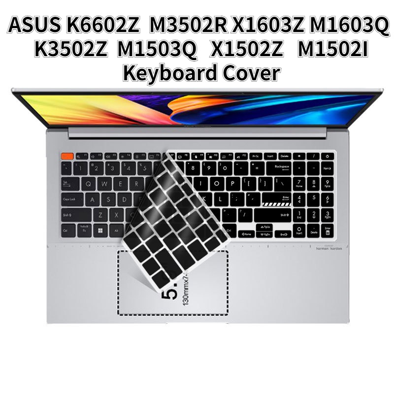 ASUS Vivobook 16/15 2022 K6602Z Keyboard Cover M3502R X1603Z M1603Q ...