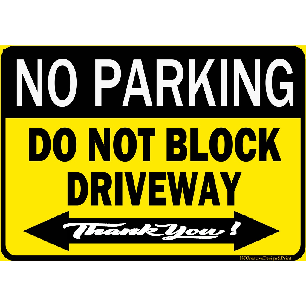 No Parking Do Not Block Driveway | Shopee Philippines
