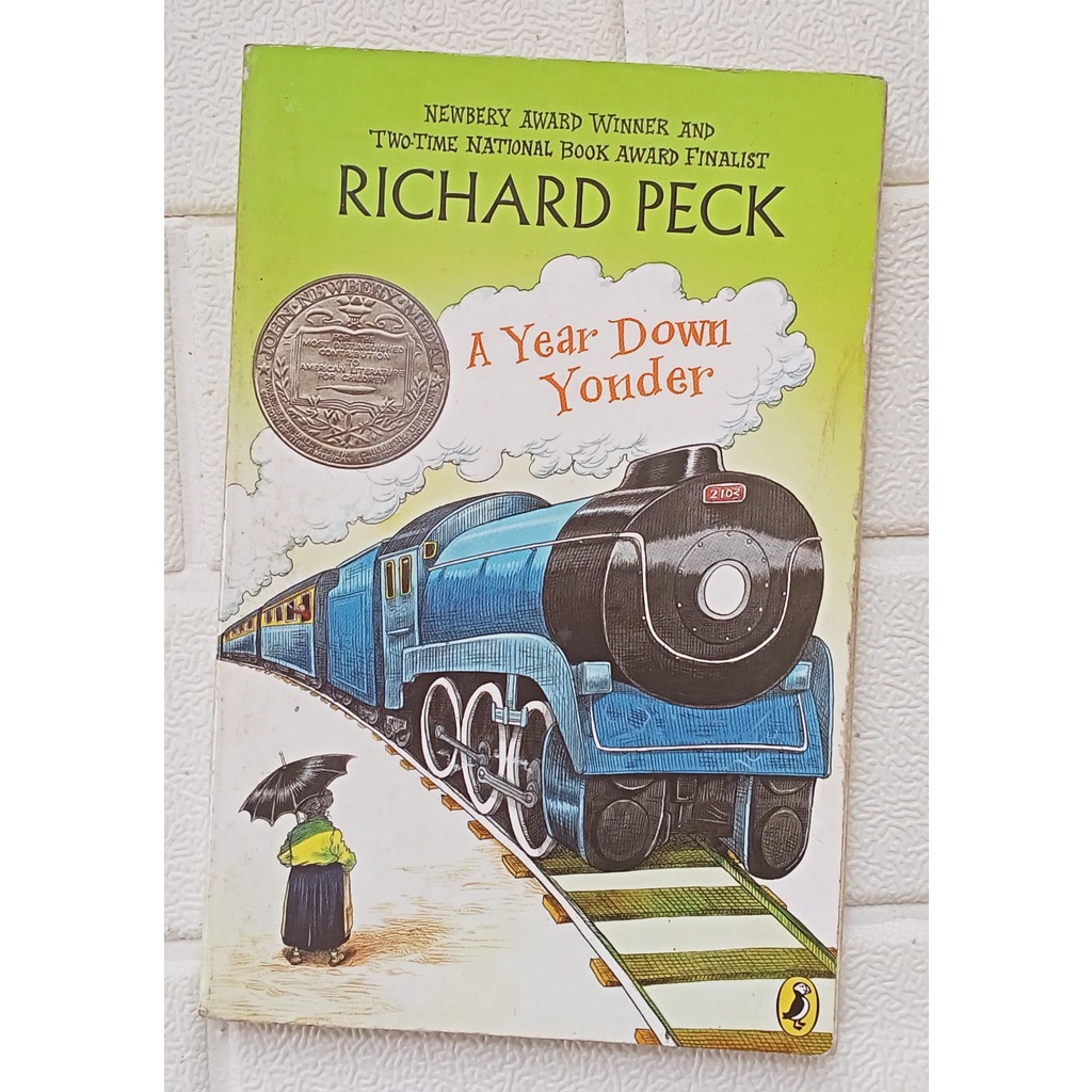 Richard Peck : A Year Down Yonder (Ori, Used, Preloved) | Shopee ...