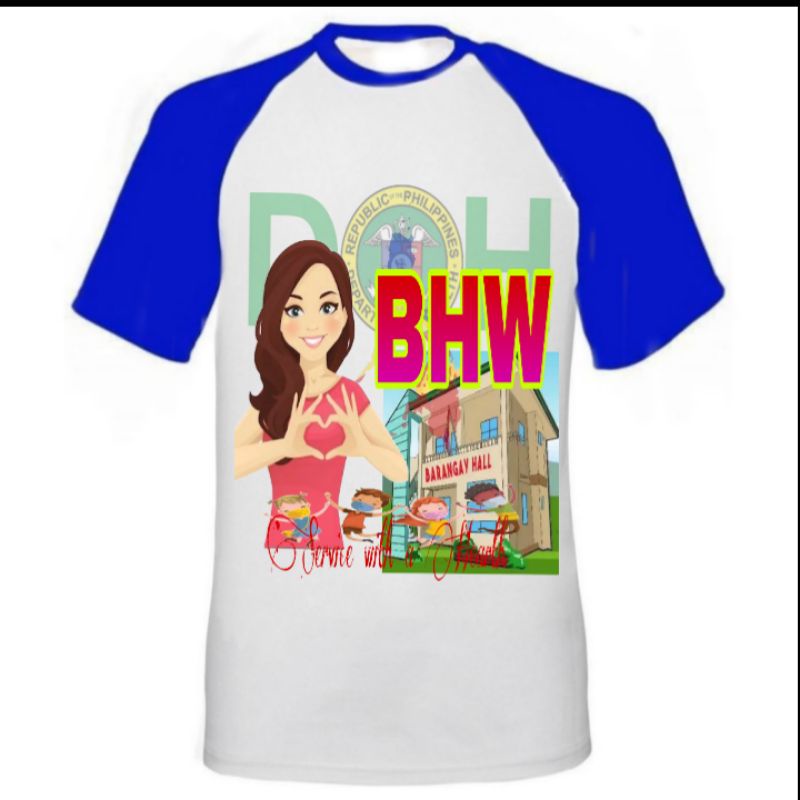 BHW - Barangay Health Worker - Sublimation Print | Shopee Philippines