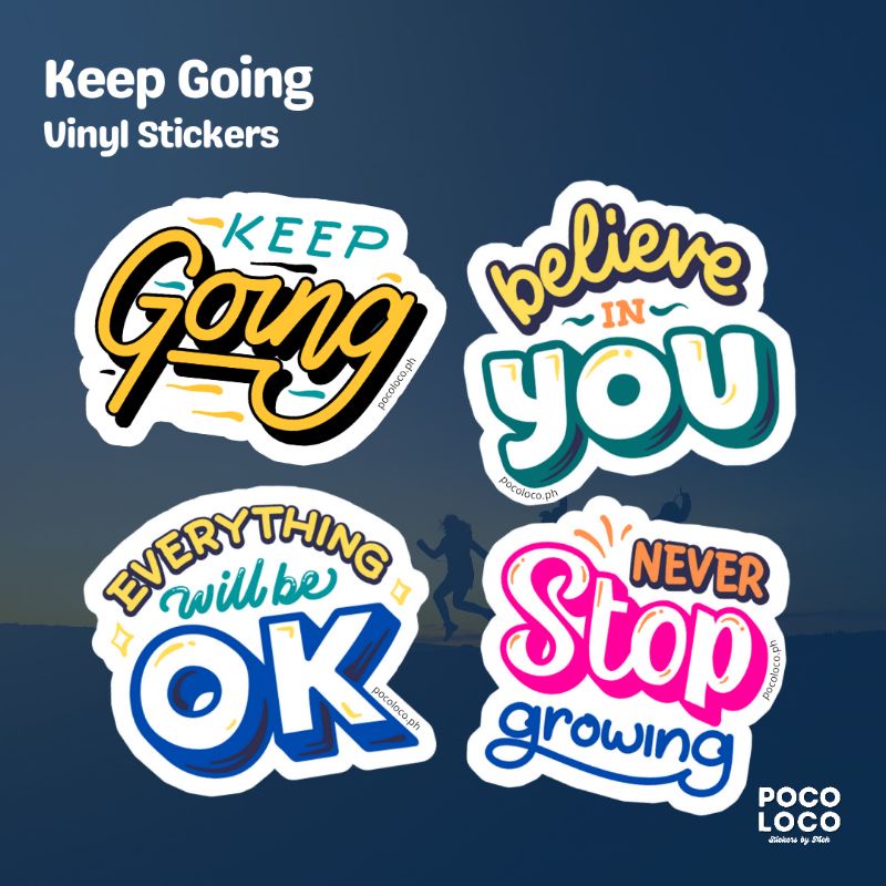 Keep Going - 4pcs. Waterproof Matte Vinyl Sticker Pack (pocoloco.ph ...
