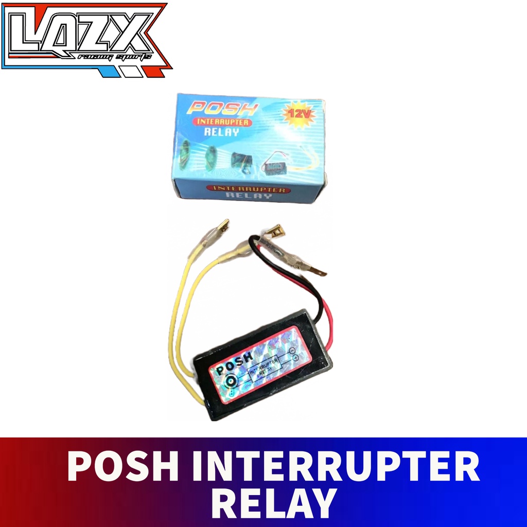 POSH INTERRUPTER RELAY 12V UNIVERSAL | Shopee Philippines