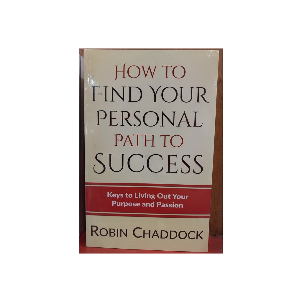 How To Find Your Personal Path To Success : Keys To Living Out Your ...
