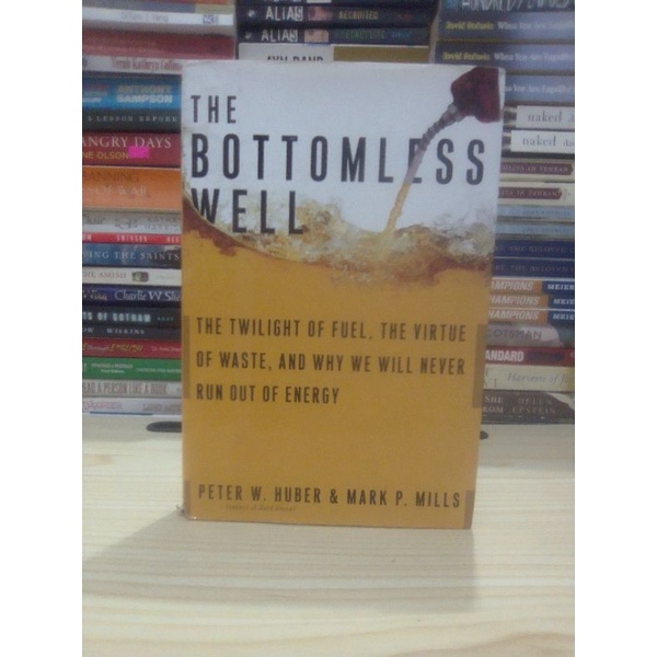 The bottomless well by peter W. Huber (PReLoved/Used) | Shopee Philippines