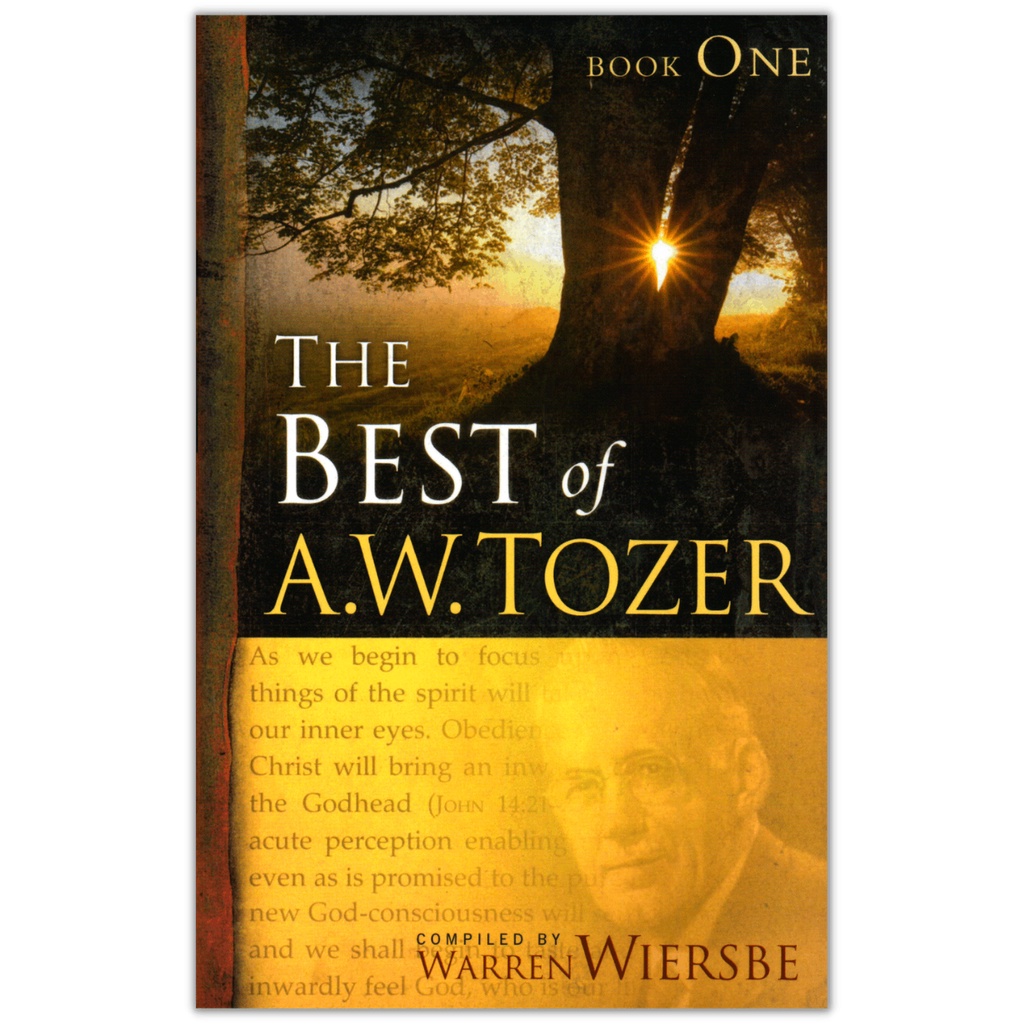 The Best of A. W. Tozer (Book 1) - Warren Wiersbe | Shopee Philippines