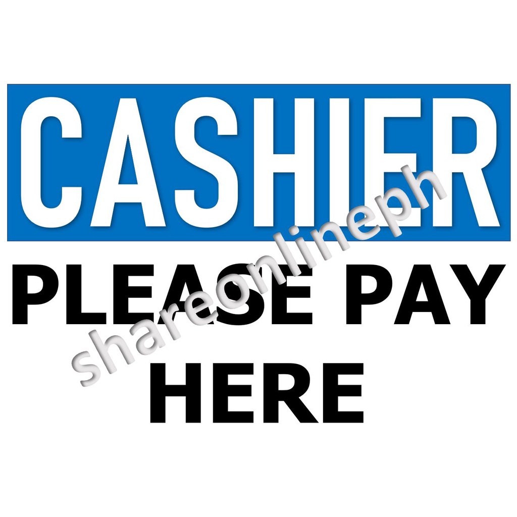 Cashier Signage laminated Sign Boards Please Pay here | Shopee Philippines