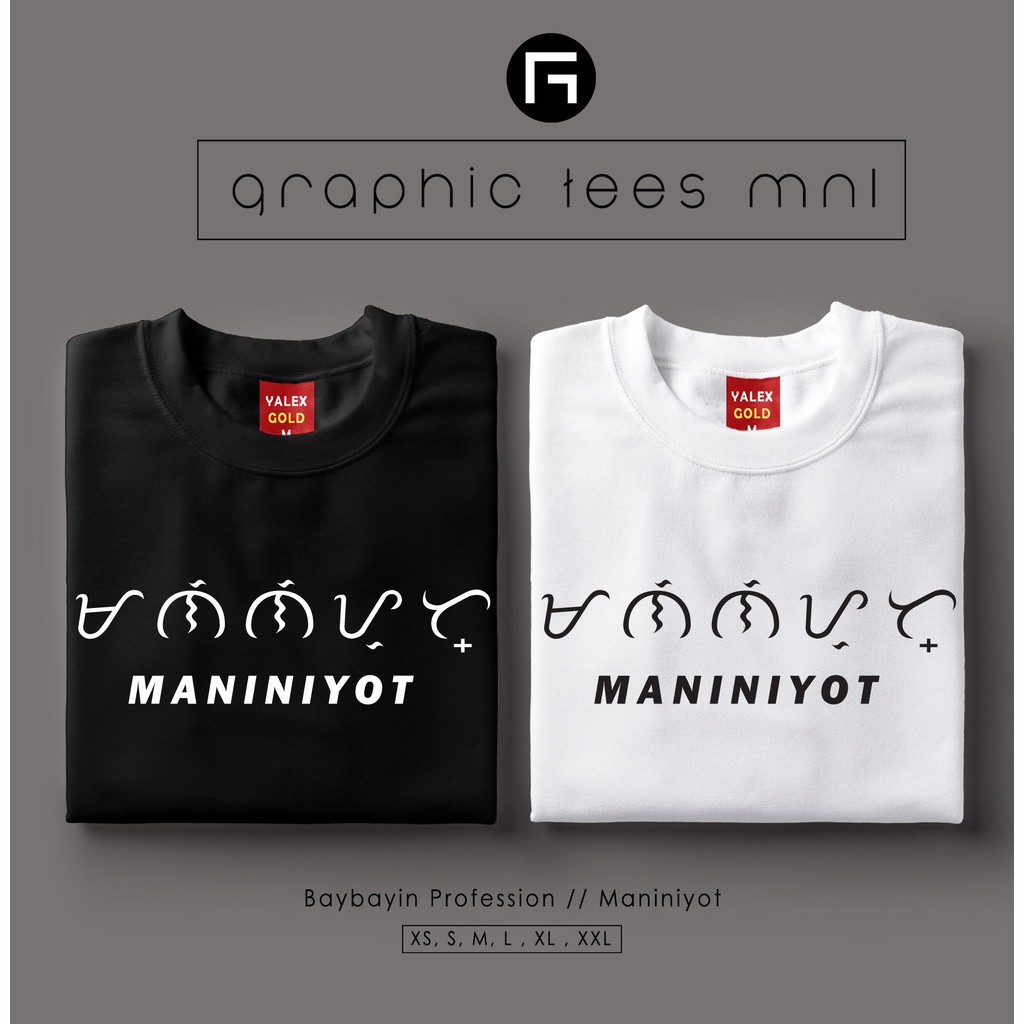 Graphic Tees MNL GTM Photographer Maniniyot Baybayin Profession ...