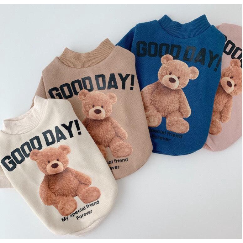 Good day bear shirt for dogs and cats, super cute bear shirt 2021 ...