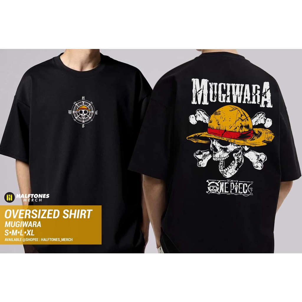 Anime Shirt - One Piece MUGIWARA OVERSIZED | Shopee Philippines