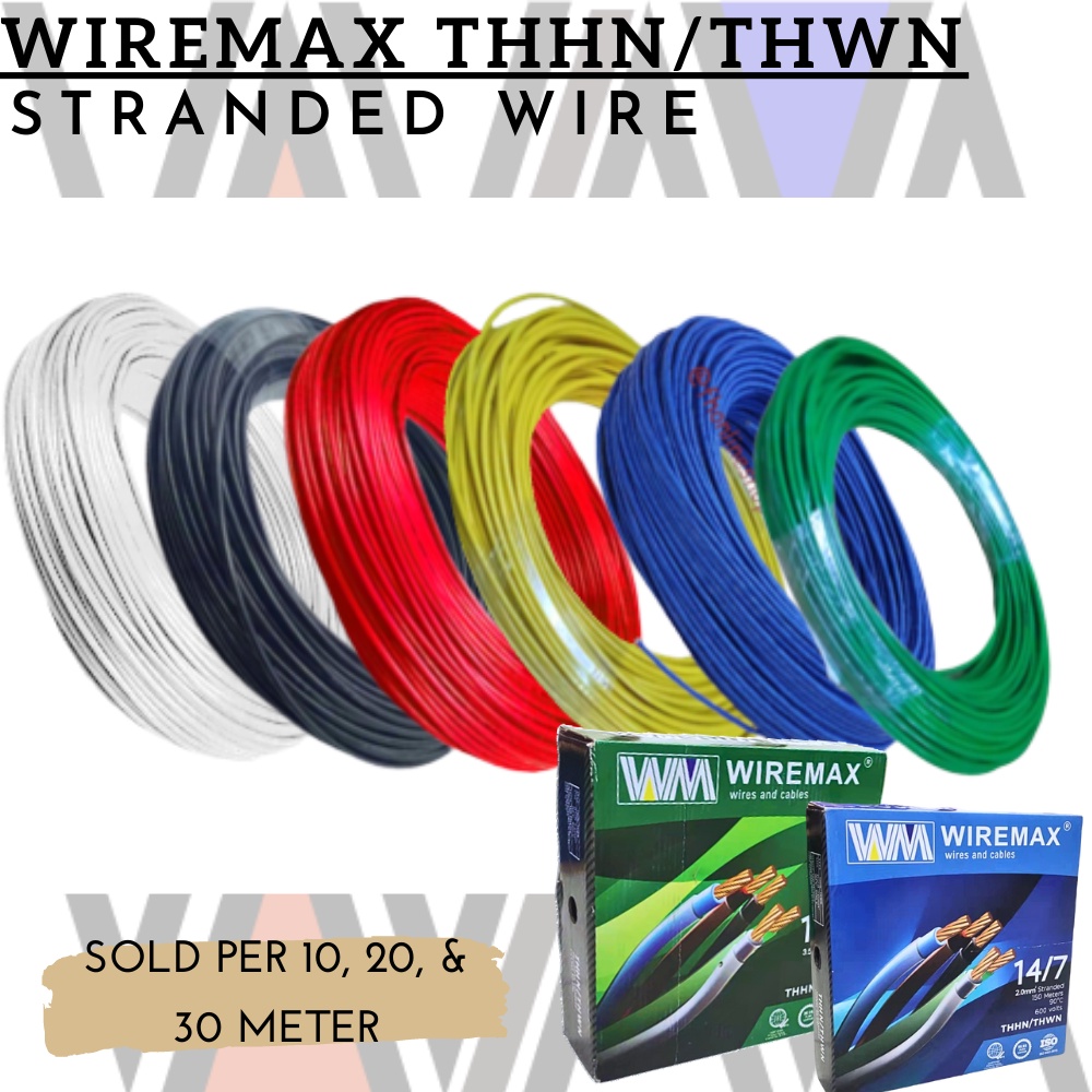 WIREMAX THHN/THWN Stranded Wire 14/7 (2.0mm) & 12/7 (3.5mm) PER 10m, 20m and 30m 100% PURE ...