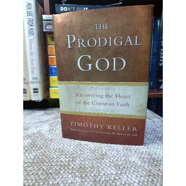 THE PRODIGAL GOD by TIMOTHY KELLER (HARDCOVER) | Shopee Philippines