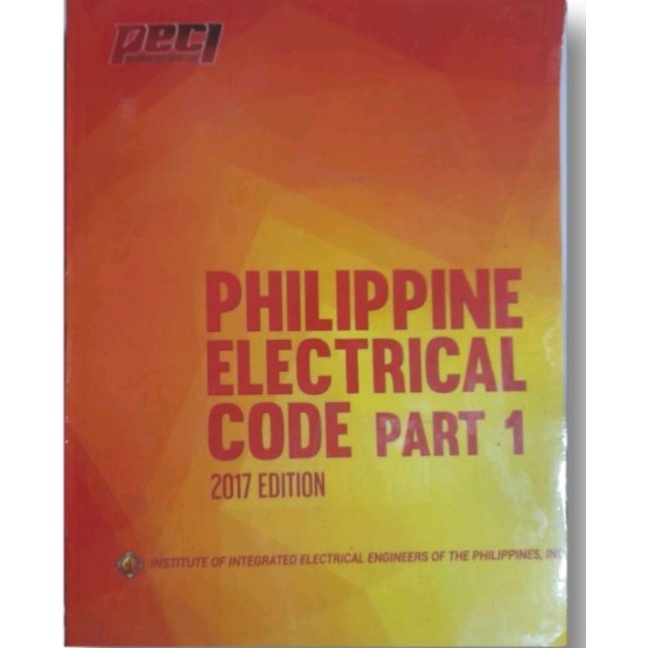 PHILIPPINE ELECTRICAL CODE PART 1 2017 EDITION | Shopee Philippines PHILIPPINE ELECTRICAL CODE PART 1 2017 EDITION | Shopee Philippines