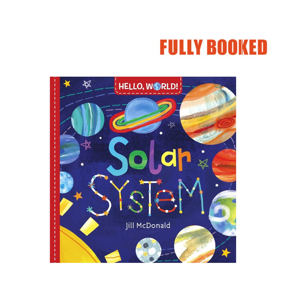 Hello, World!: Solar System (Board Book) by Jill McDonald | Shopee ...