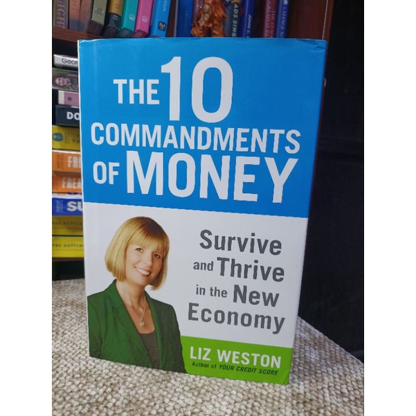 THE 10 COMMANDMENTS OF MONEY by LIZ WESTON (HARDCOVER) | Shopee Philippines